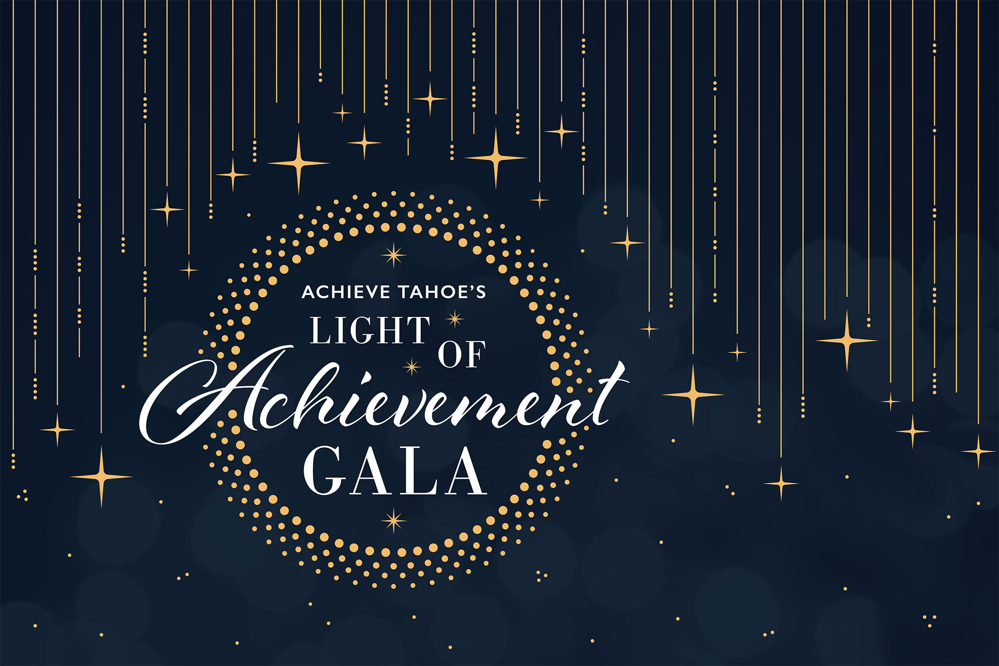 Achieve Tahoe “Light of Achievement” Gala | Achieve Tahoe